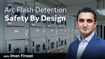 Arc Flash Detection - Safety by Design