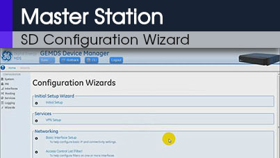 MDS Master Station Overview of the SD Configuration Wizard